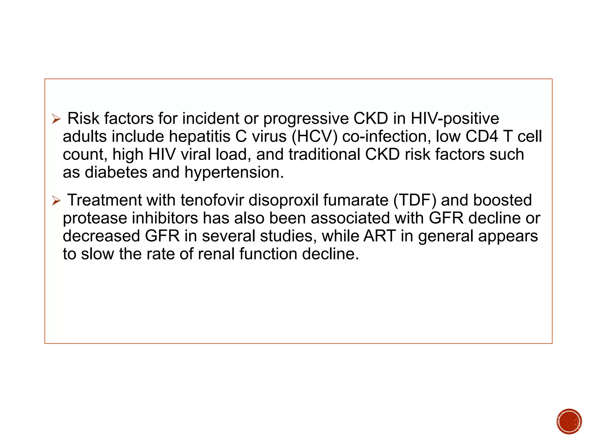 kidney disease in HIV-positive patients, Moh'd sharshir | PPTX