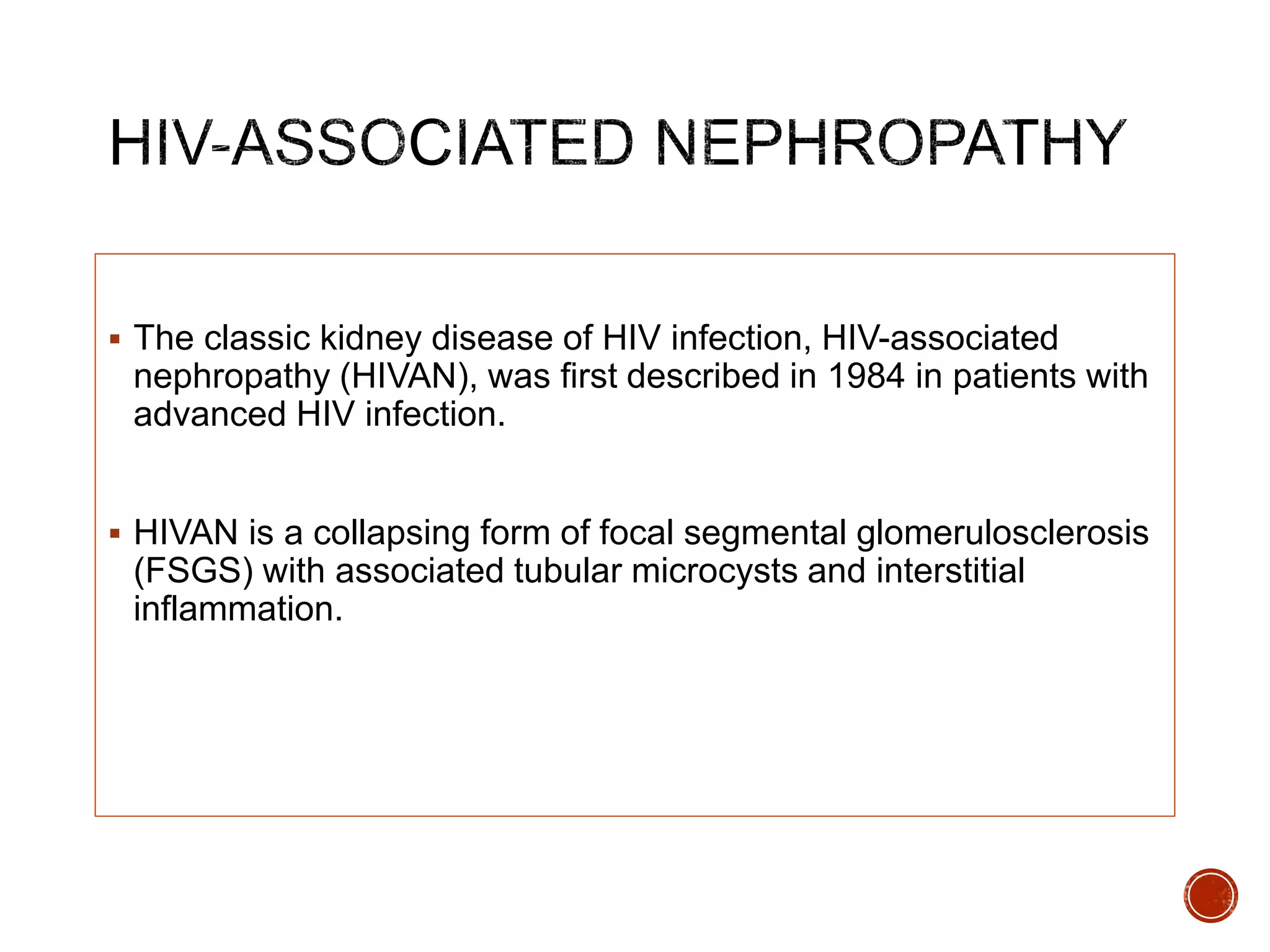kidney disease in HIV-positive patients, Moh'd sharshir | PPTX