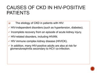 kidney disease in HIV-positive patients, Moh'd sharshir | PPTX
