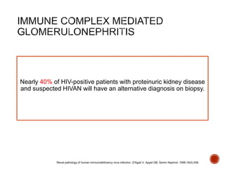 kidney disease in HIV-positive patients, Moh'd sharshir | PPTX