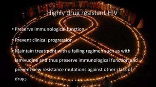 hiv drug resistance and its management | PPTX