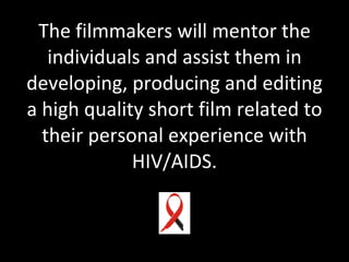 The HIV Story Project - Overview & Introduction | PPT
