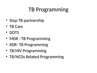 HIV, TB and malaria and other programming.pptx