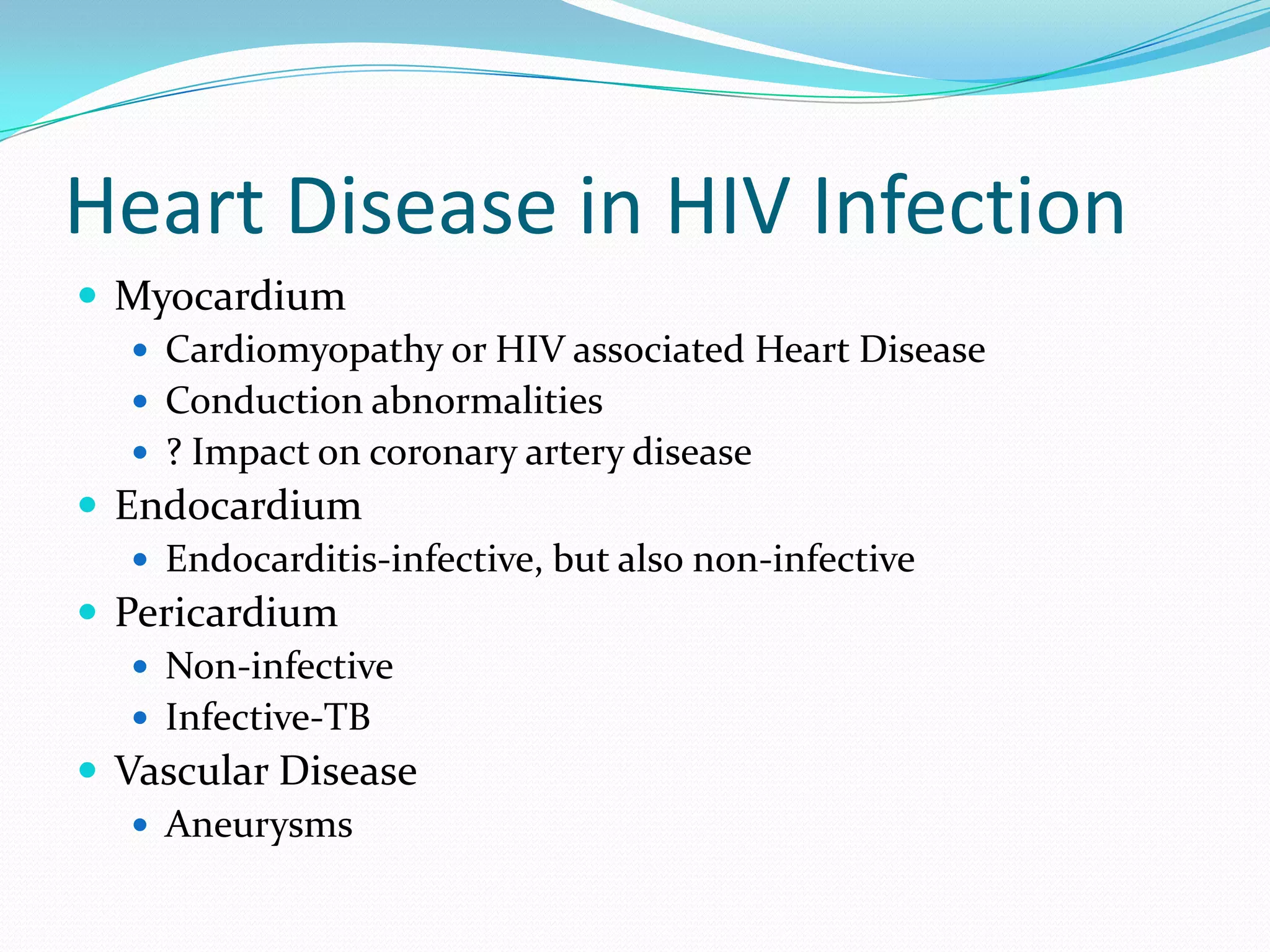 Hiv & the heart | PPTX
