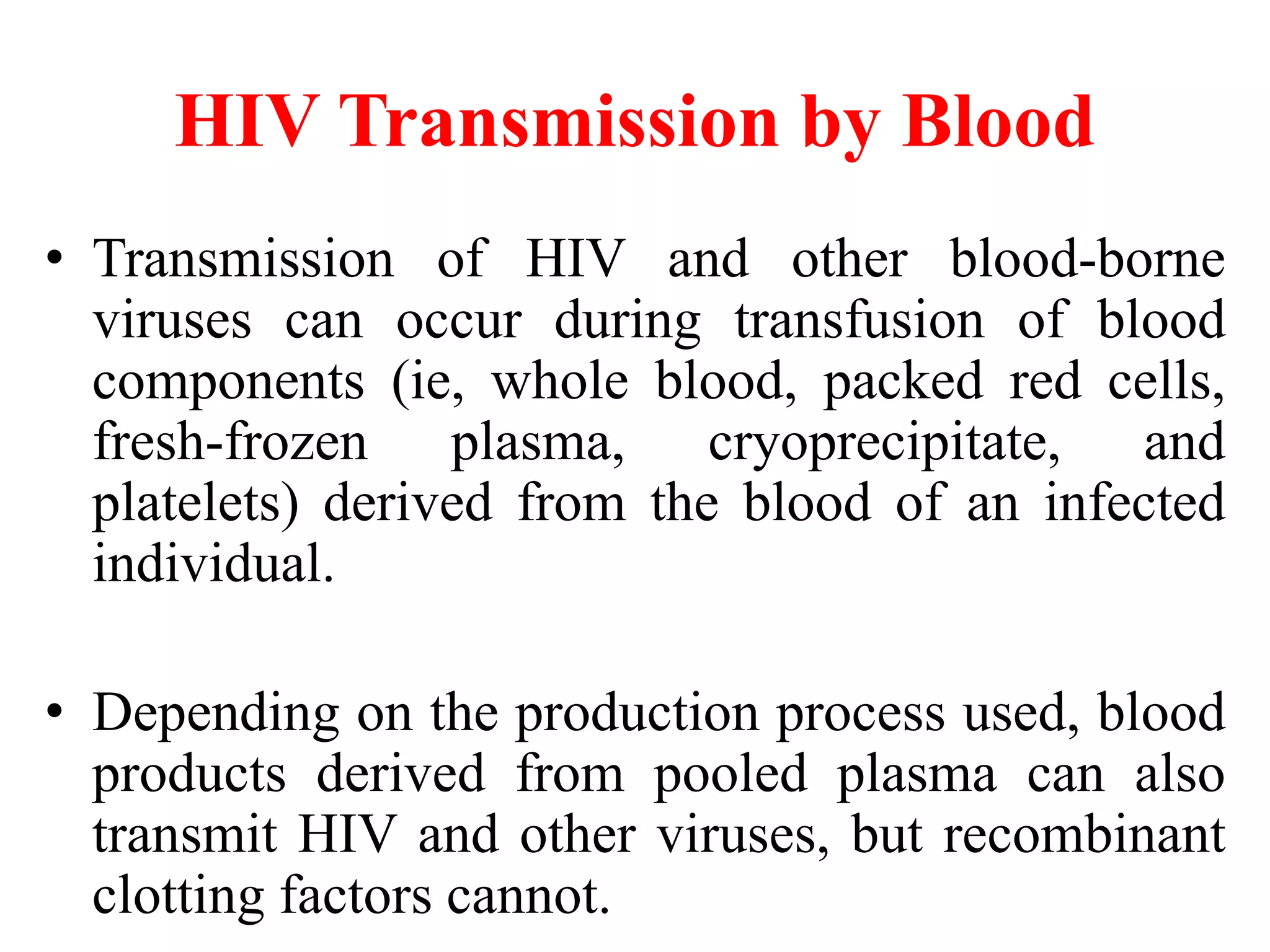 HIV Transmission Modes.ppt | Infectious Diseases | Diseases and Conditions