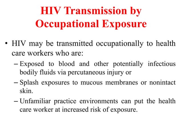 HIV Transmission Modes.ppt | Infectious Diseases | Diseases and Conditions