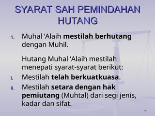 Hiwalah dalam Proses pengalihan hutang menurut syraiat agama.ppt