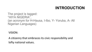 Hiya nigeria | PPTX