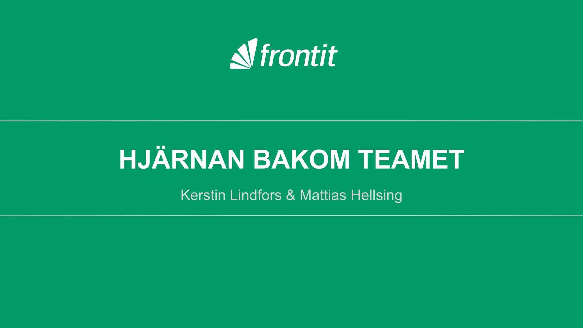 Hjarnan bakom teamet | PPT Hjarnan bakom teamet | PPT
