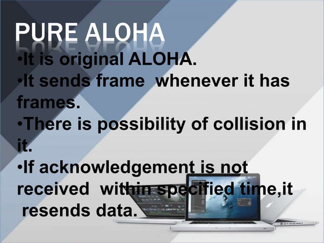 Aloha protocol in data communication and networking | PPT