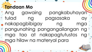 AP-4-Q2-W4. GAWAING PANGKABUHAYAN NG BANSA | PPTX