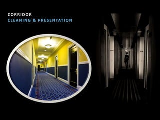 Hk training-13- corridor cleaning | PPTX