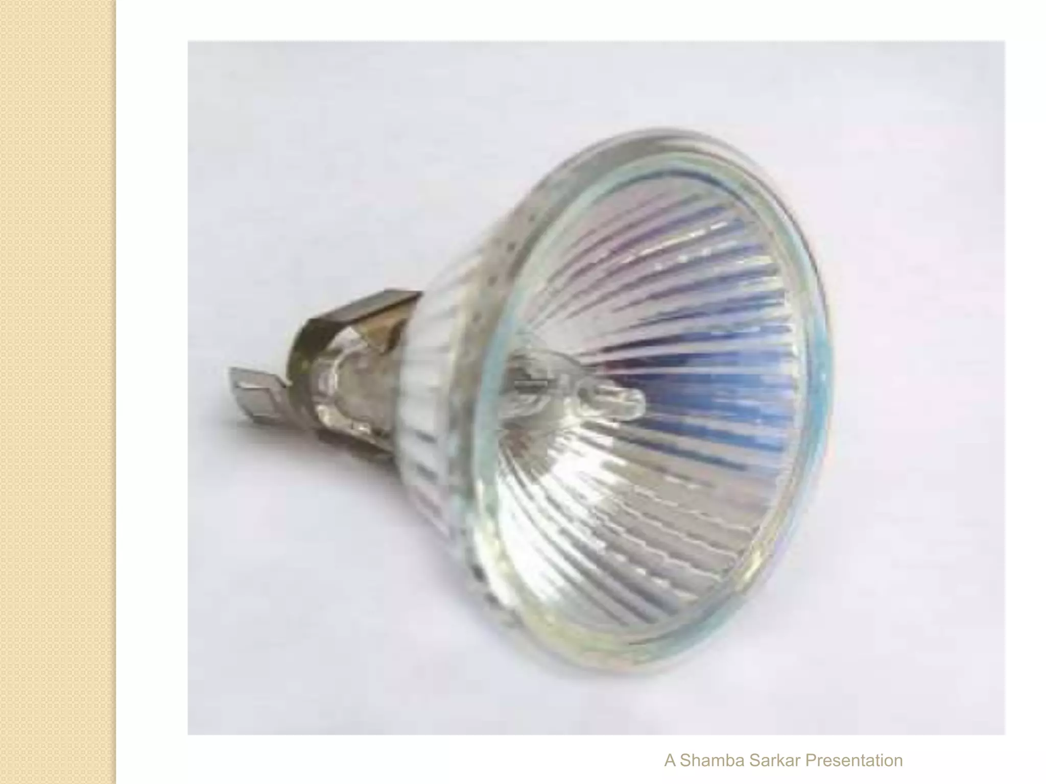 LIGHT AND LIGHTING FIXTURES | PPTX