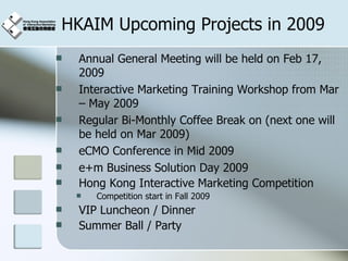 HKAIM Chairman Report 2007 2008 | PPT