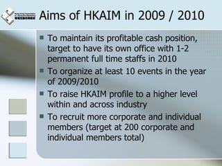 HKAIM Chairman Report 2007 2008 | PPT