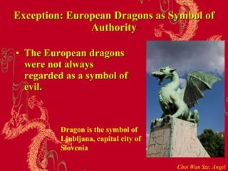 Symbolic Meanings of Dragons between East and West ( HKBU ...