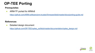 HKG15-311: OP-TEE for Beginners and Porting Review | PDF