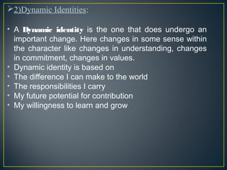 Static And Dynamic Identity | PPT