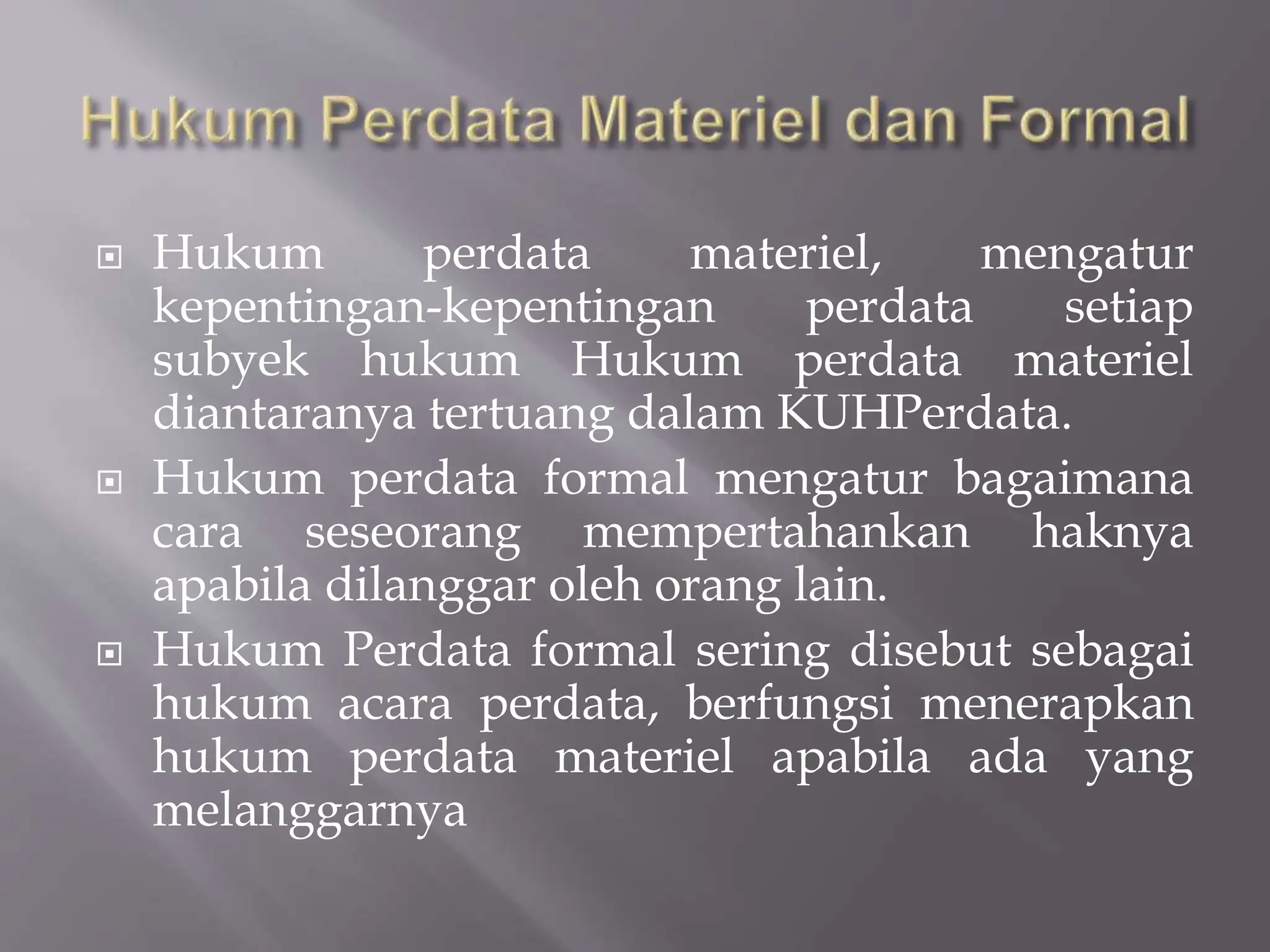 Hukum PERDATA PENGANTAR (Subyek Hukum).pptx