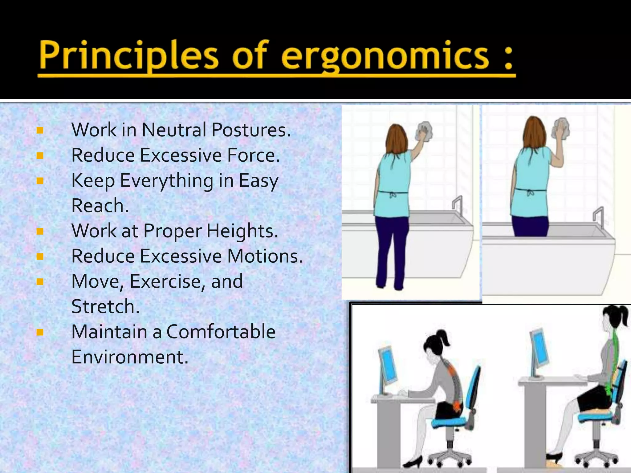 ergonomics in housekeeping | PPTX