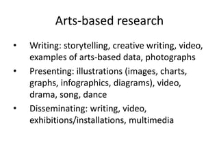Creative research methods: Arts-based methods | PPTX