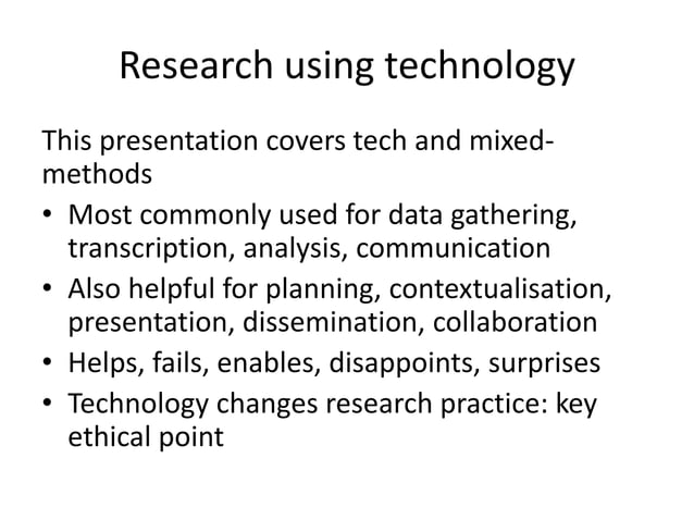 Creative research methods: Research using technology | PPT