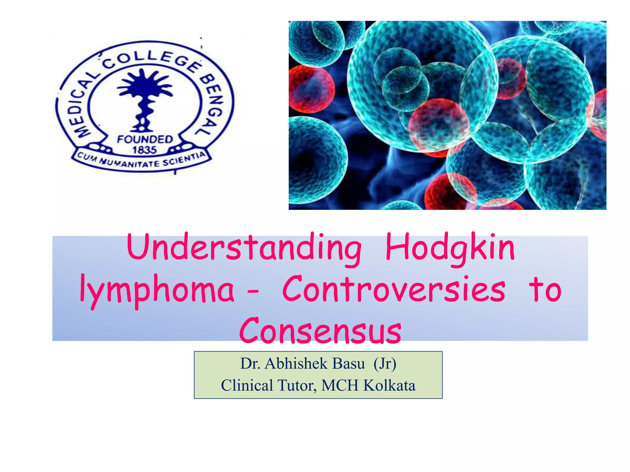 Hodgkin Lymphoma: Confusion to Consensus in 2020. | PPT