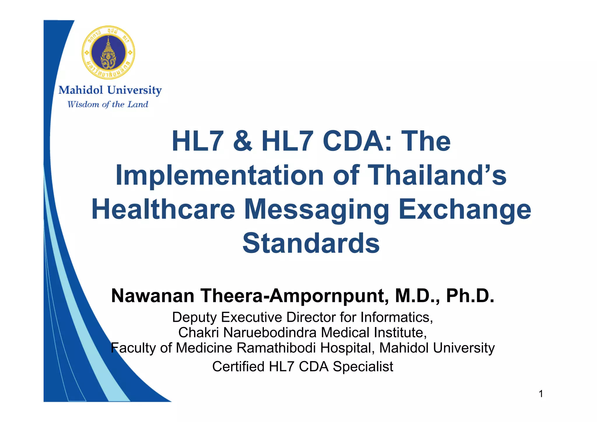 HL7 & HL7 CDA: The Implementation of Thailand's Healthcare Messaging ...