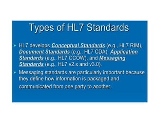 HL7 STANDARDS IN DATA CONTENT STANDARDIZATION | PPT