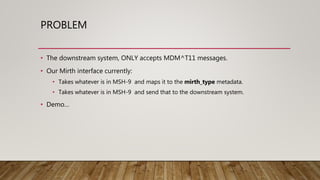 Mirth Connect Custom Metadata | PPTX