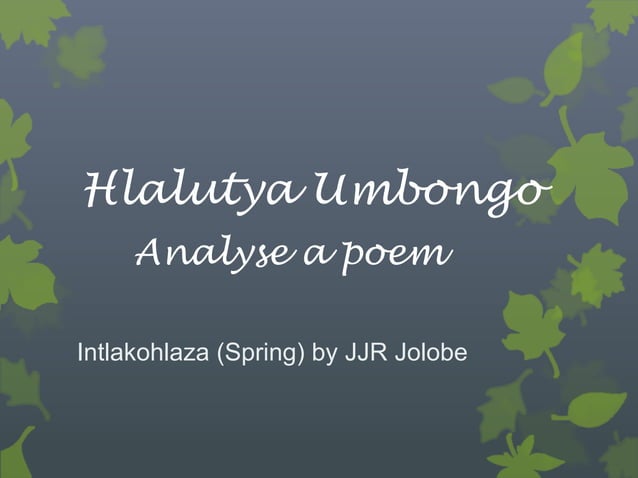 isiXhosa Poetry: Hlalutya umbongo | PPTX