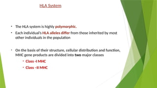 HLA System and the immune principles involved in Transplant & Mechanism ...