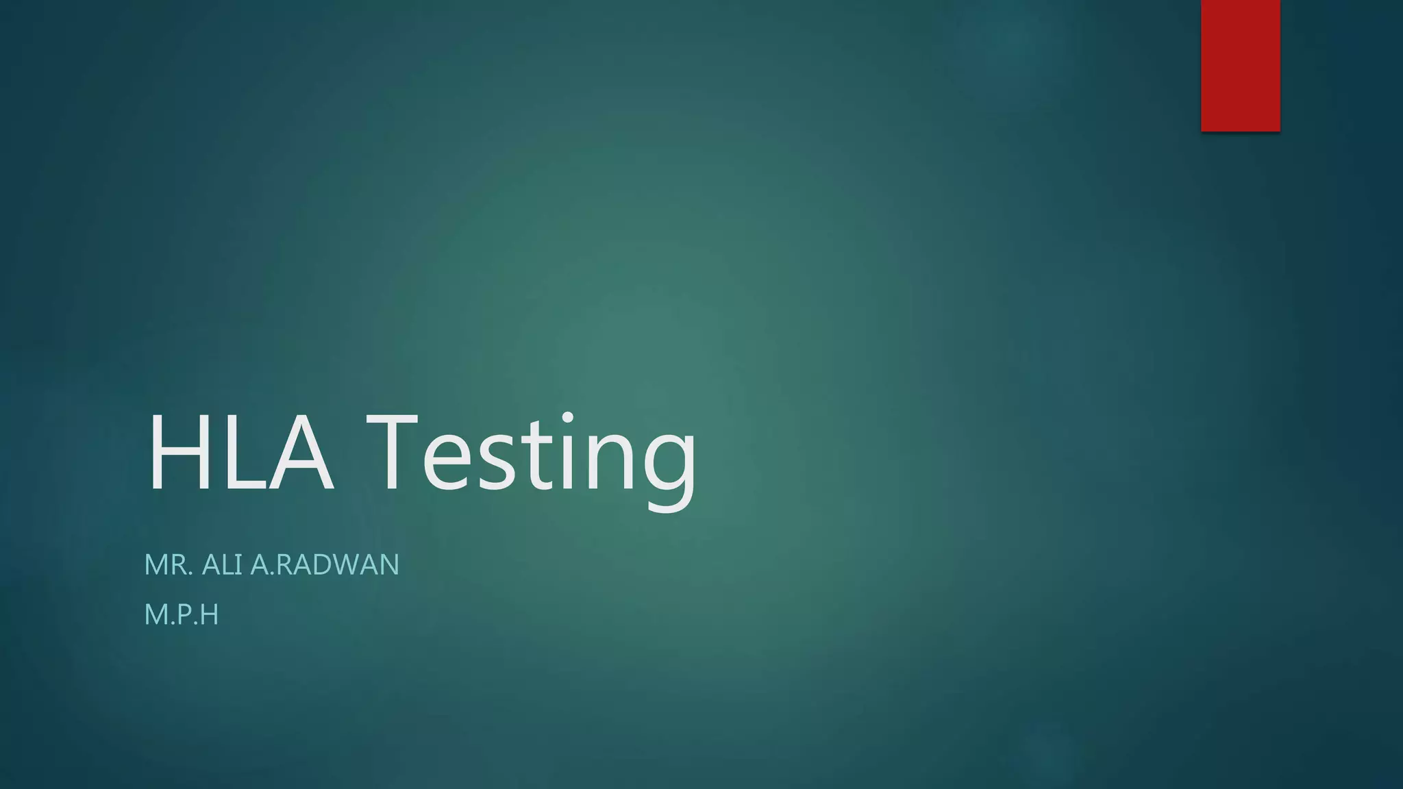 Hla testing | PPTX