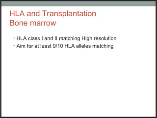 HLA Transplant and Transfusion Medicine .ppt