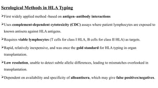 HLA TYPING and organ tranplantations.pptx