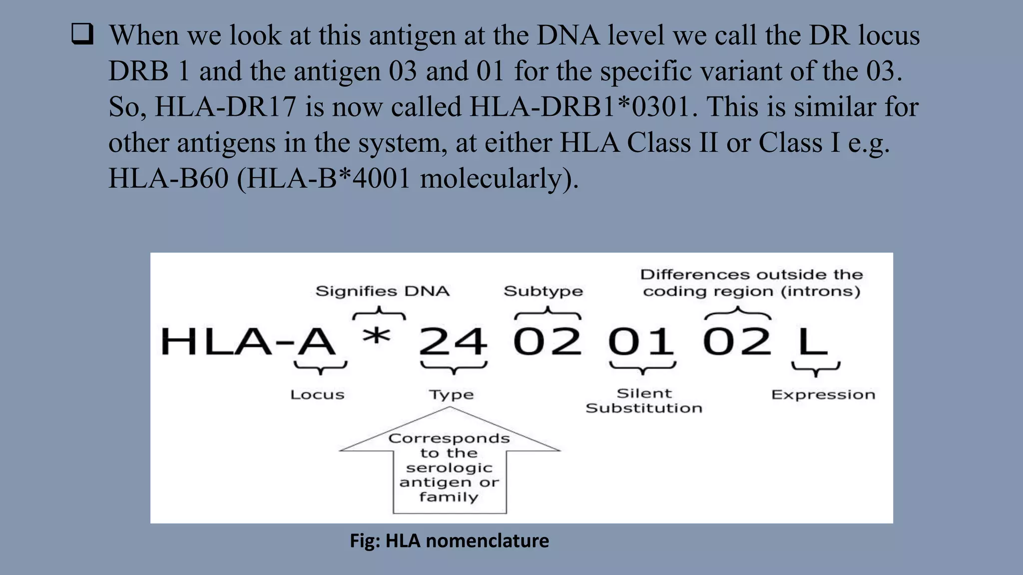 Hla typing and its role in tissue transplantation | PPTX
