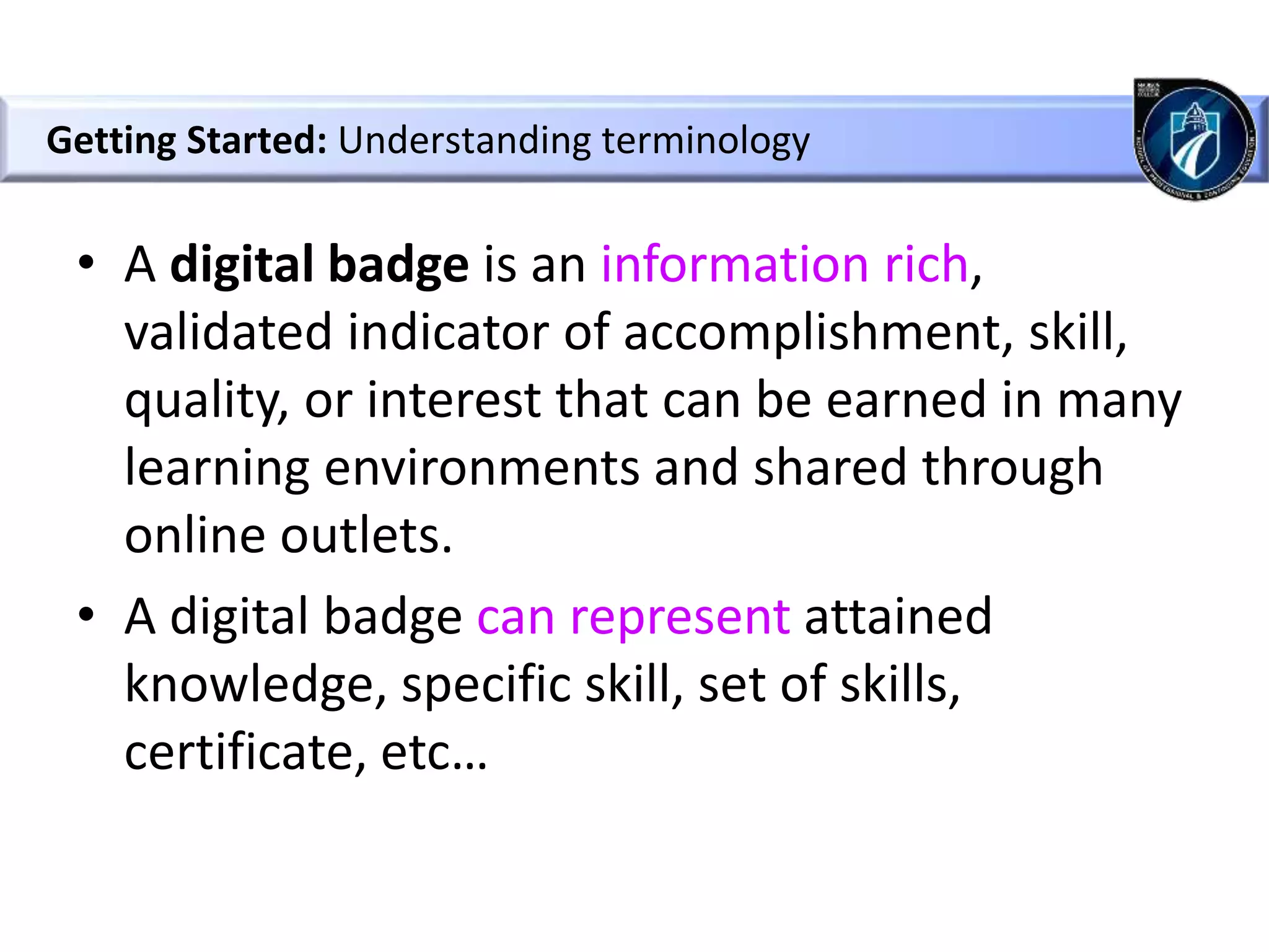 Digital Badges: Workforce Training & Continuing Education | PPTX