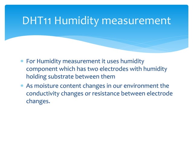 DHT11-Temperature_and_Humidity_Sensor.pptx | Weather | Science