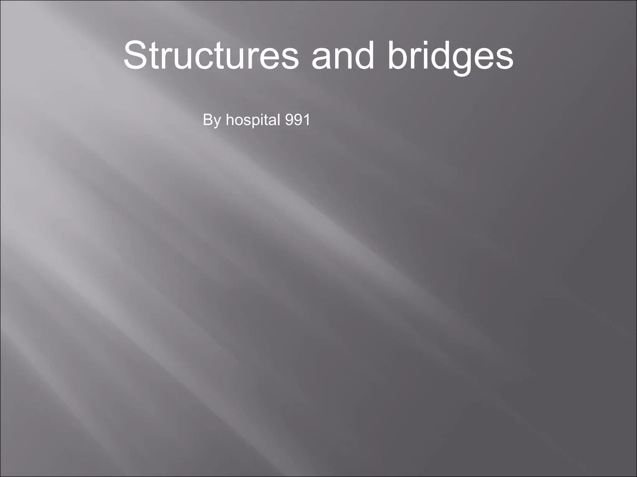 structures and forces | PPT | Civil Engineering Industry | Industries