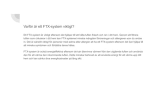 Håll luften fräsch och ren - Så fungerar ett FTX-ventilationssystem!.pdf