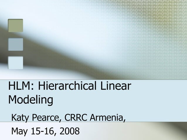 Hierarchical Linear Modeling | PPT | Education