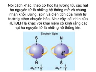 Hạ lượng tử động lực học: Subquantum Kinetics | PPT
