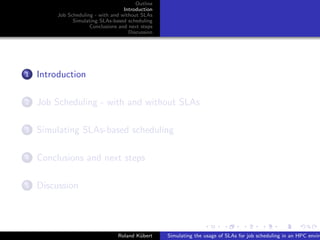 Simulating the usage of SLAs for job scheduling in an HPC environment | PDF
