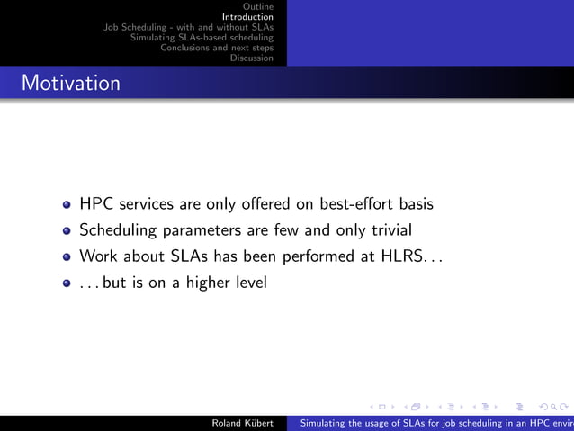 Simulating the usage of SLAs for job scheduling in an HPC environment | PPT