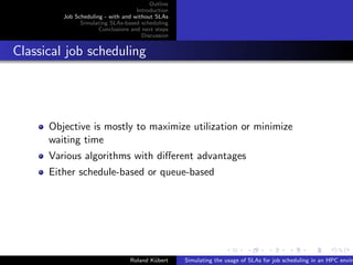 Simulating the usage of SLAs for job scheduling in an HPC environment | PDF
