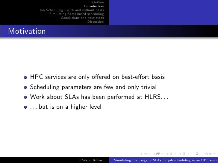 Simulating The Usage Of Slas For Job Scheduling In An Hpc Environment