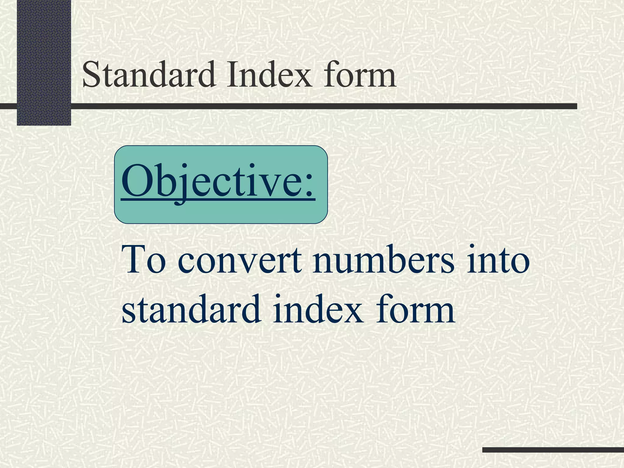 Hl Standard Index Form | PPT