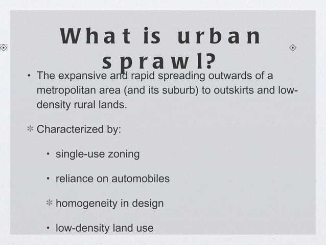 Hlth497 urban sprawl | PPT | Free Download