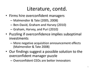 Are Overconfident CEOs Better Innovators? | PPTX