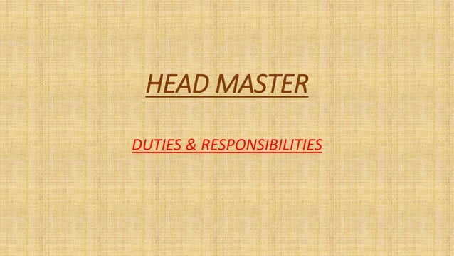 Role of Headmaster | PPTX